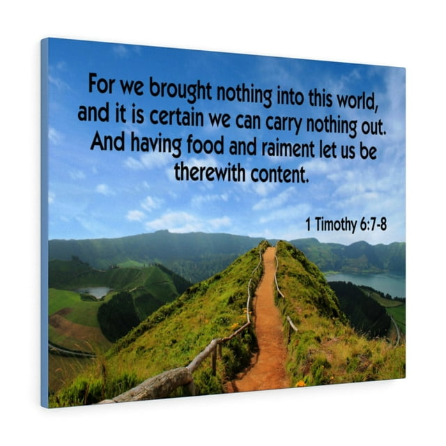 Scripture Walls Nothing Into This World 1 Timothy 6:7-8 Wall Art Christian Home Decor Unframed ...