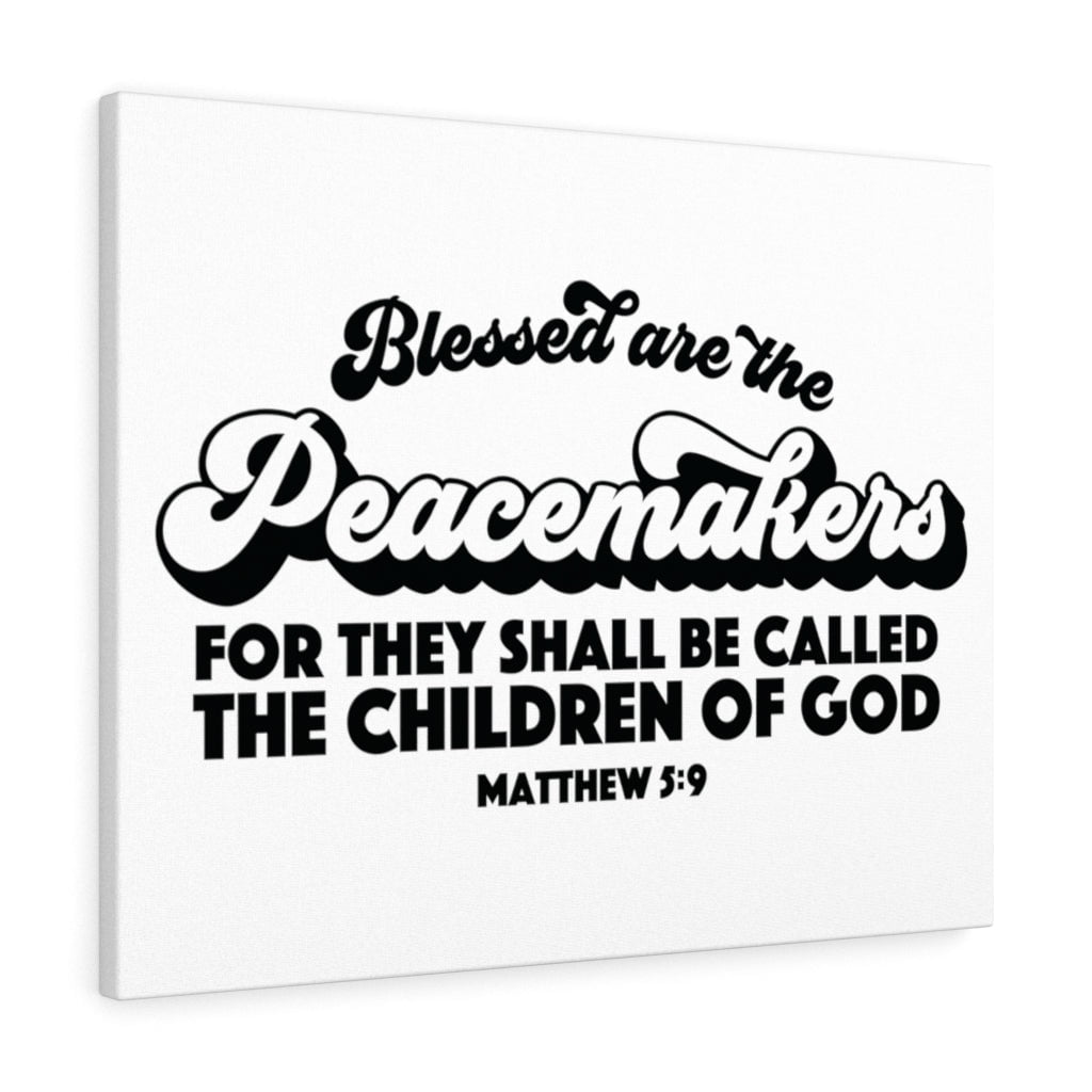 Scripture Walls Peacemakers Matthew 5:9 Bible Verse Canvas Christian ...