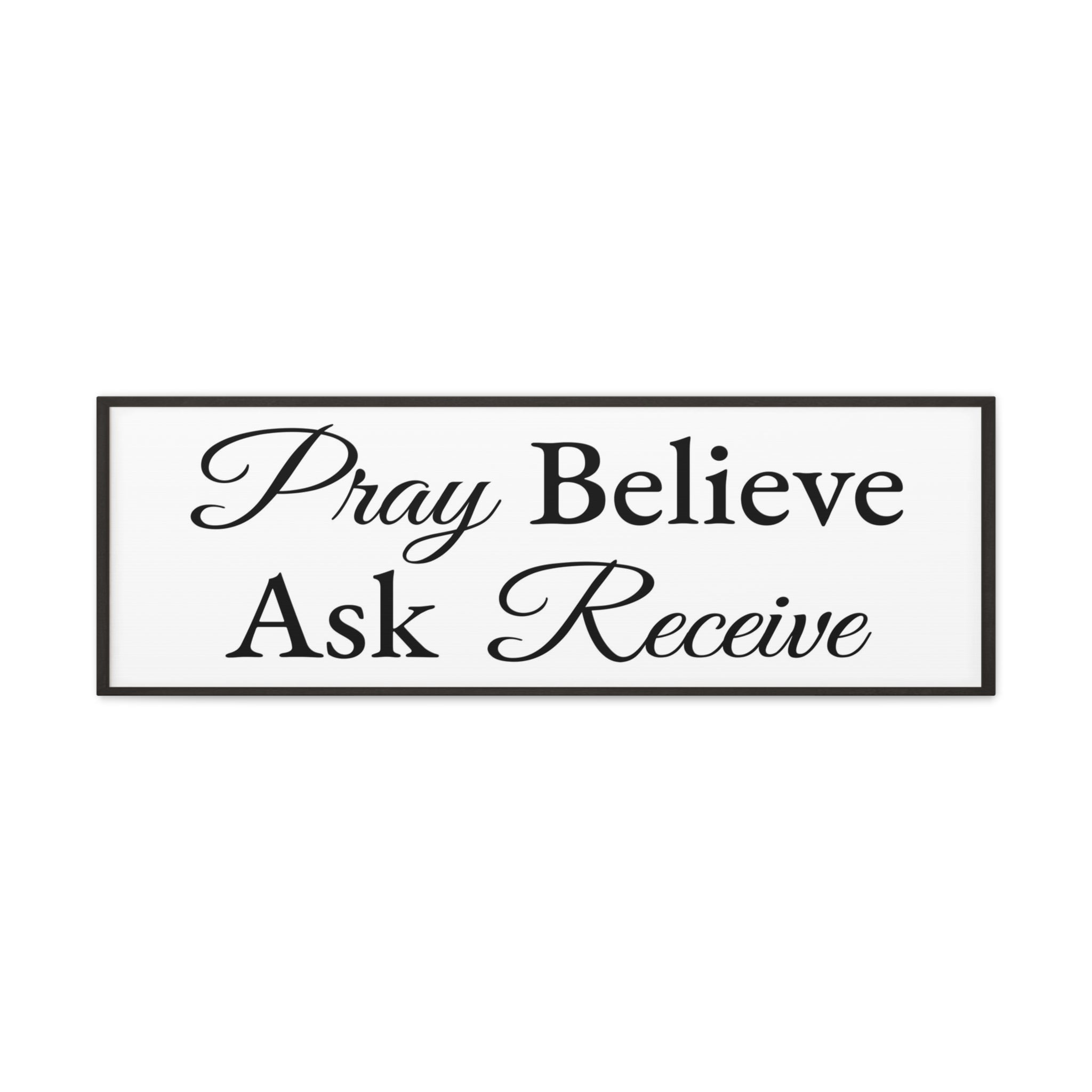 Pray Believe Ask Receive Mark 11:24 White Bible Verse Canvas Christian ...