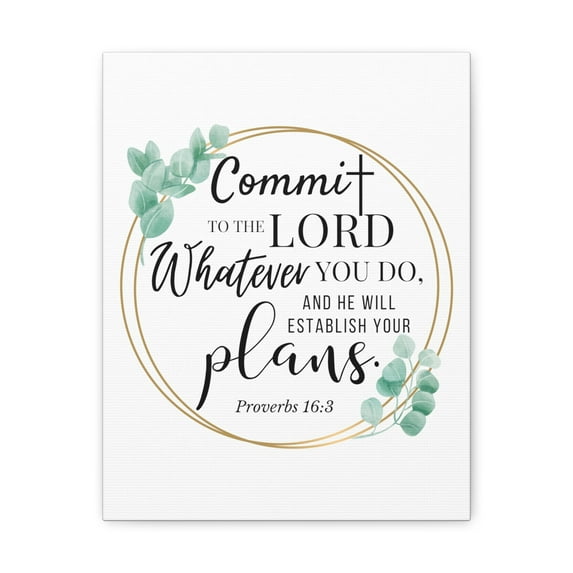 Scripture Walls Proverbs 16:3 Commit to the Lord Bible Verse Canvas ...