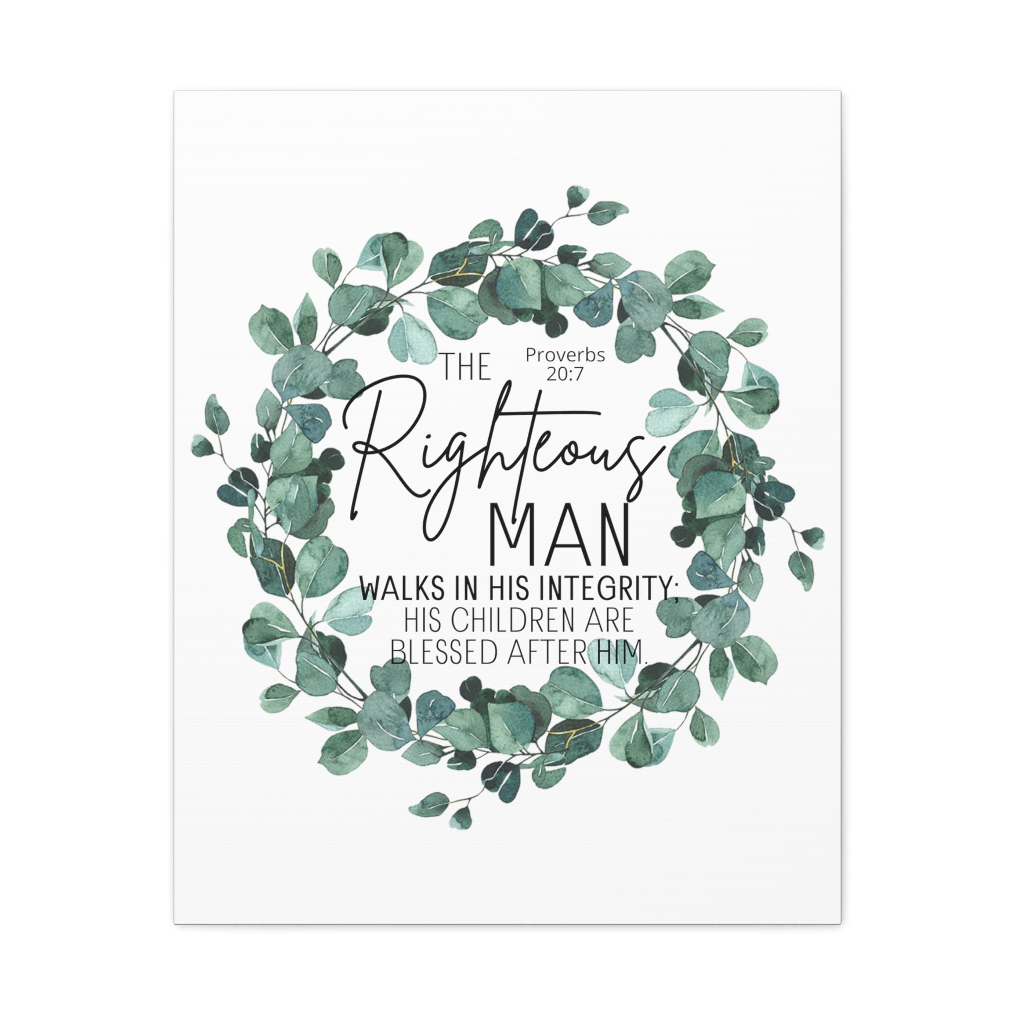 Scripture Walls Proverbs 20:7 The Righteous Man Bible Verse Canvas ...