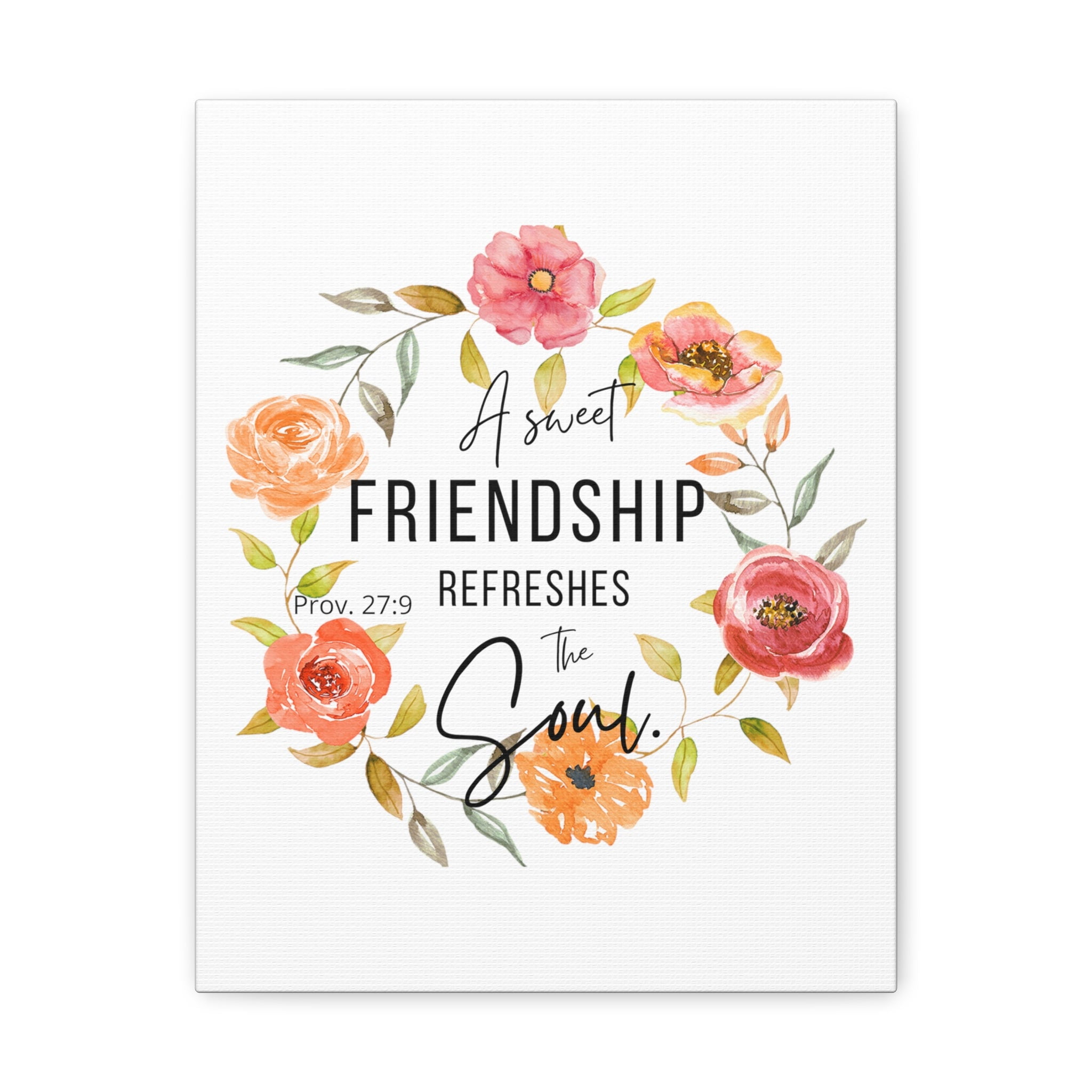 Scripture Walls Proverbs 27:9 A Sweet Friendship Bible Verse Canvas ...