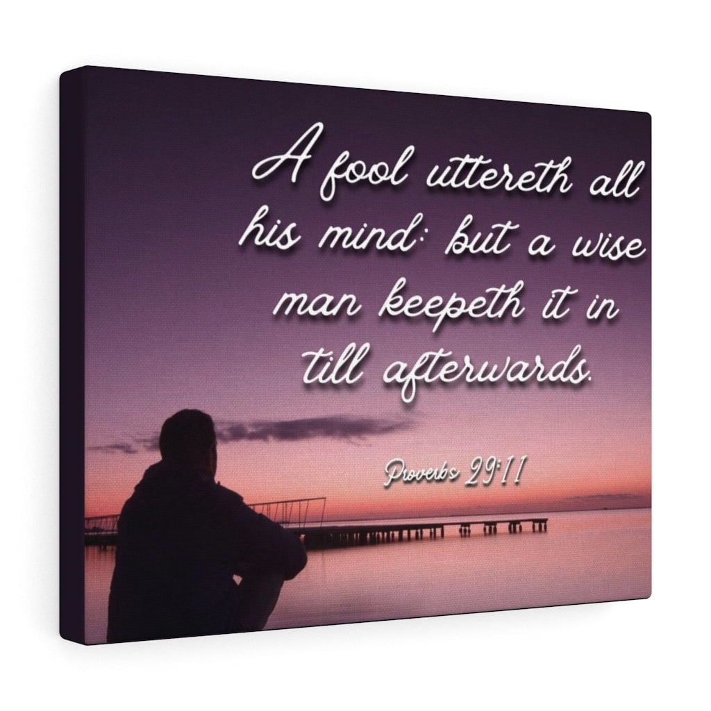 Scripture Walls Proverbs 29:11 A Wise Man Bible Verse Canvas Christian ...