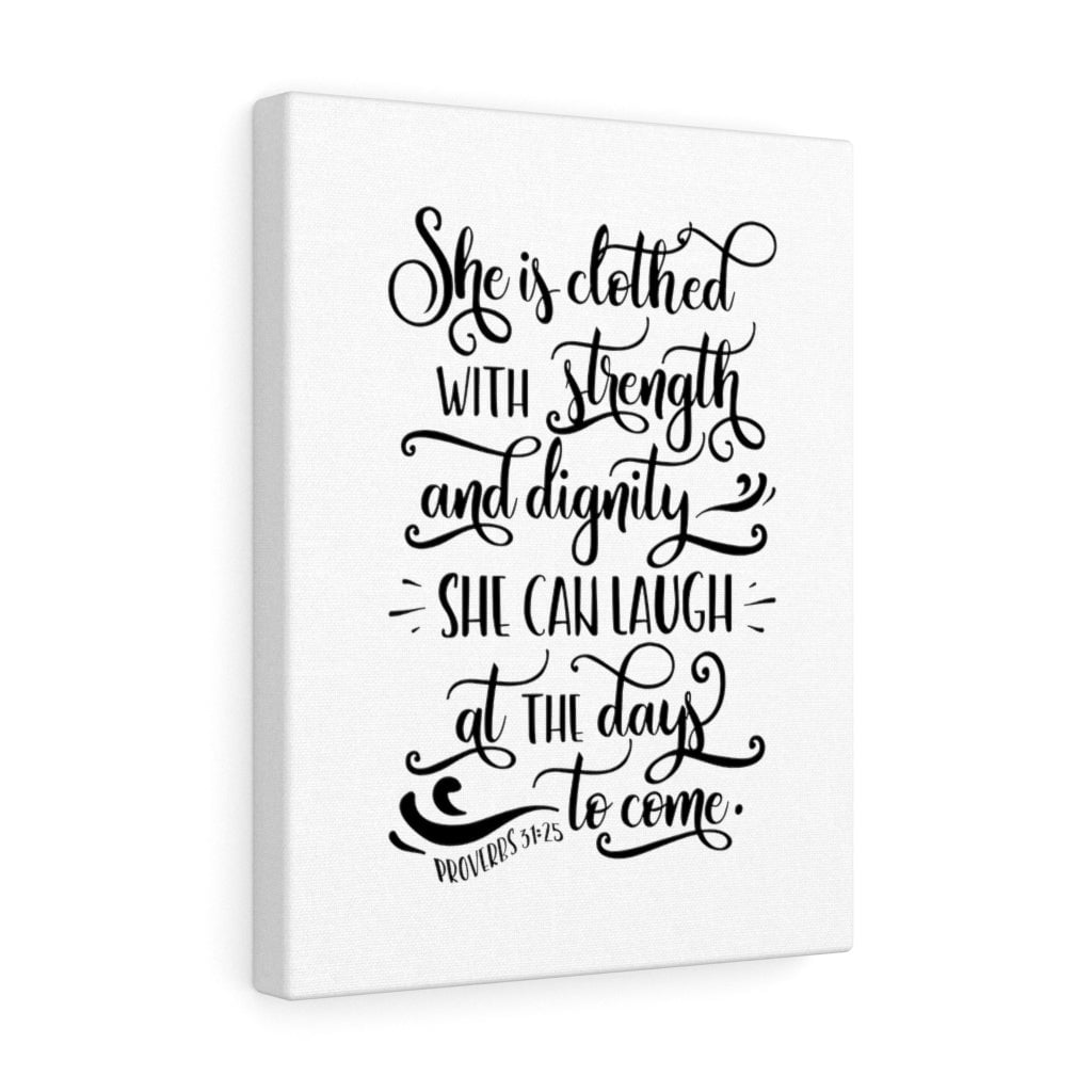 Scripture Walls Proverbs 31:25 With Strength Bible Verse Canvas ...