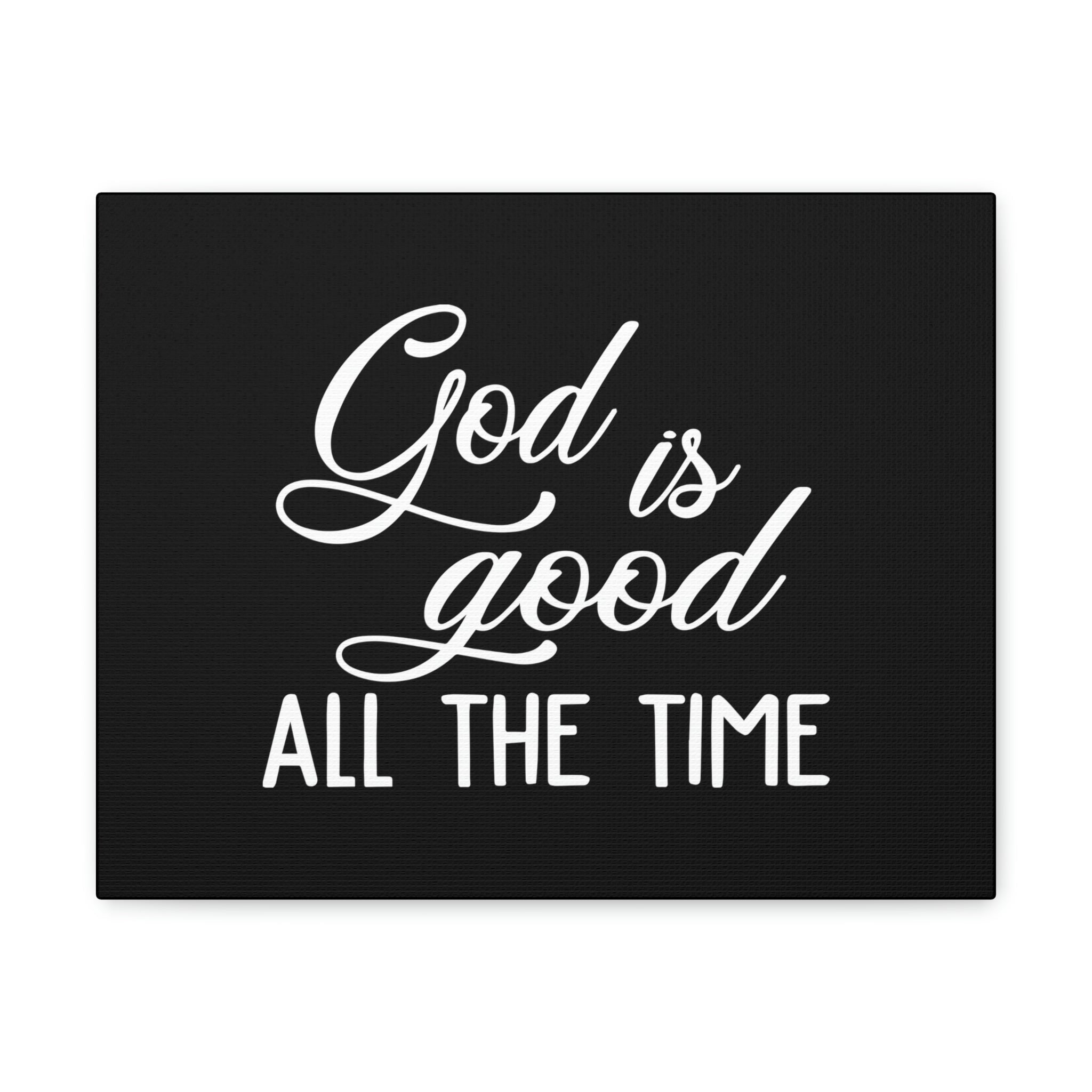 Scripture Walls Psalm 100:5 God Is Good All The Time Black Christian ...