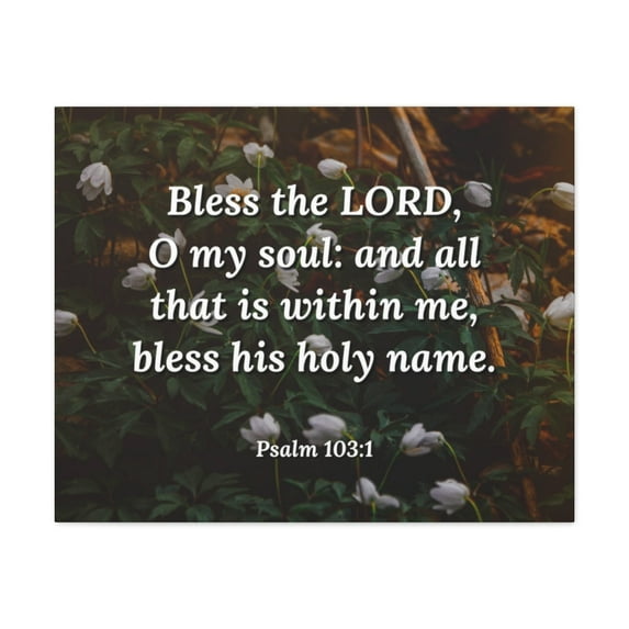 Scripture Walls Psalm 103:1 Bless The LORD Bible Verse Canvas Christian ...