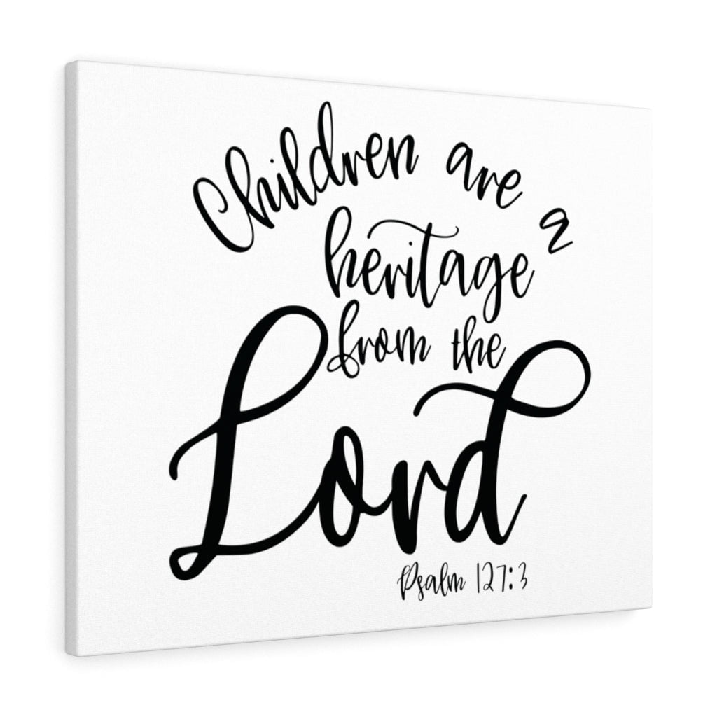 Scripture Walls Psalm 127:3 Heritage From The Lord Bible Verse Canvas ...