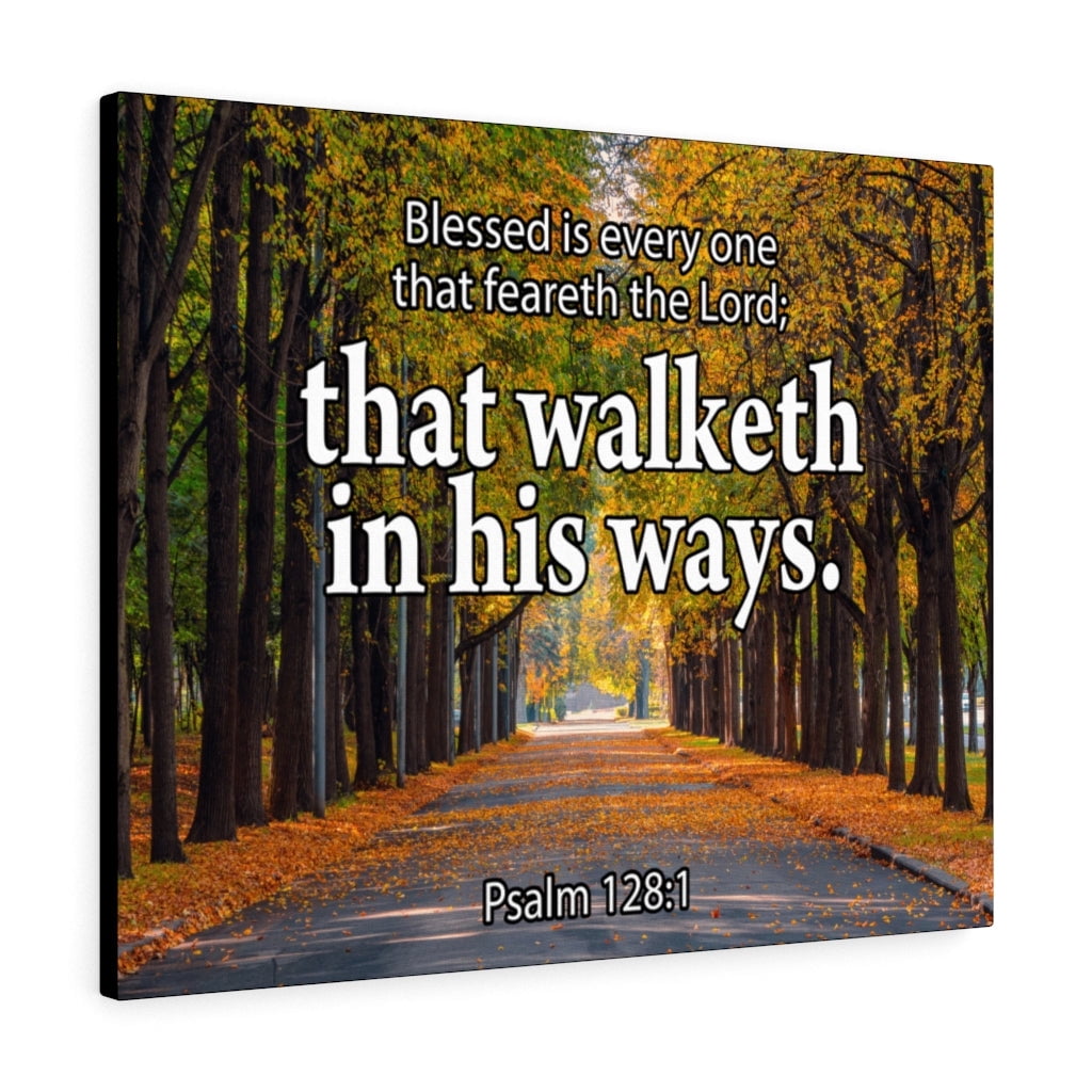 Scripture Walls Psalm 128:1 Blessed is Every One Bible Verse Canvas ...