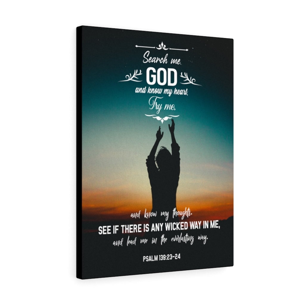 Scripture Walls Psalm 139:23-24 The Everlasting Way Bible Verse Canvas ...