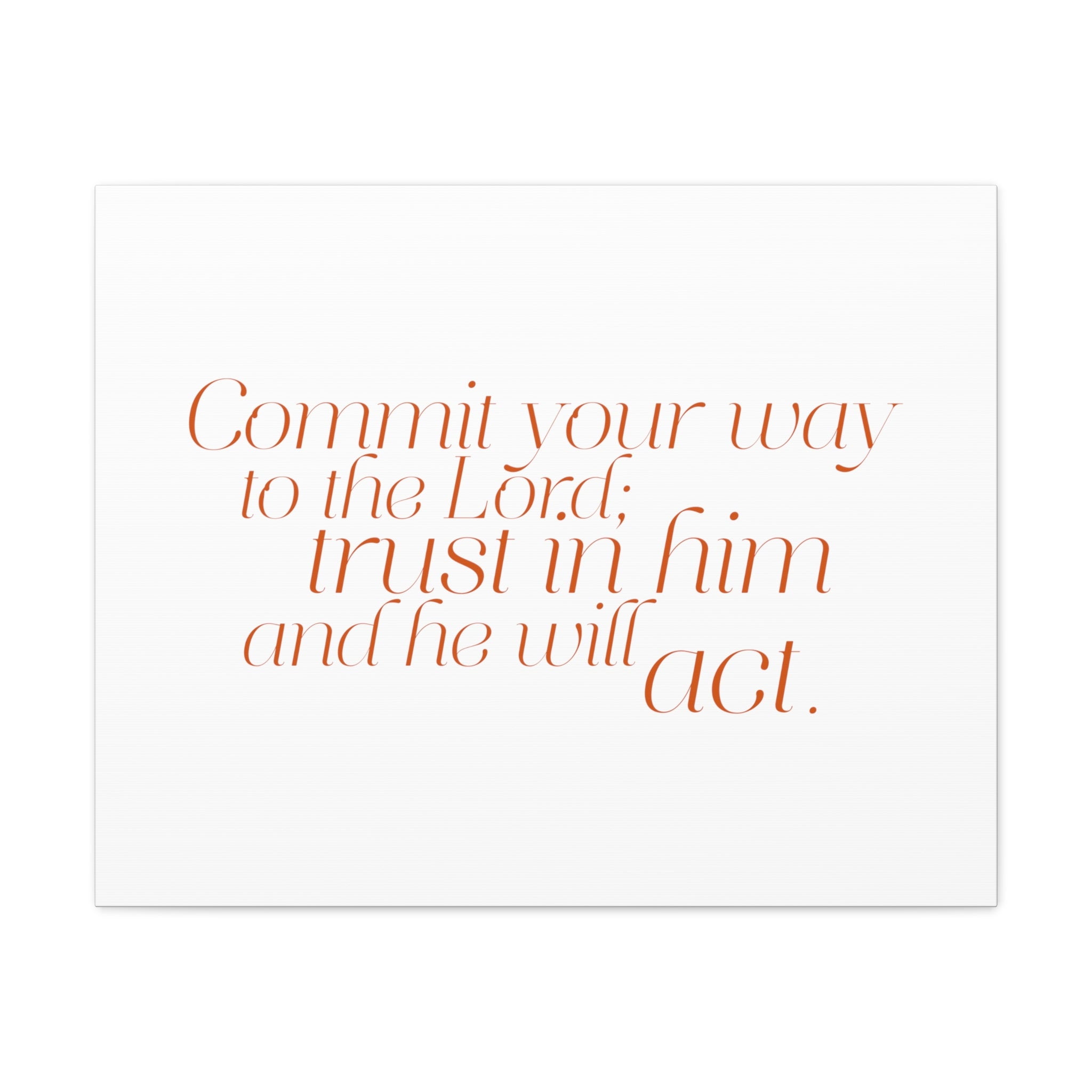 Scripture Walls Psalm 37:5 Your Way to The Lord Orange Bible Verse ...