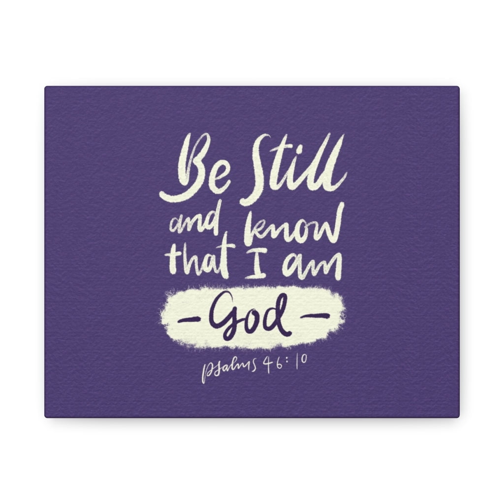 Scripture Walls Psalm 46:10 Be Still Violet Bible Verse Canvas ...