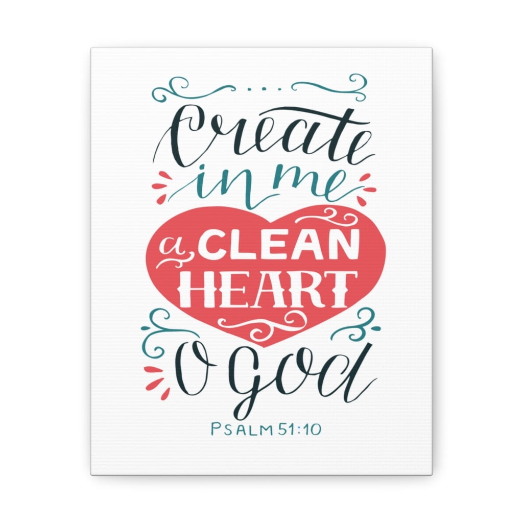 Scripture Walls Psalm 51:10 Clean Heart O God Bible Verse Canvas ...