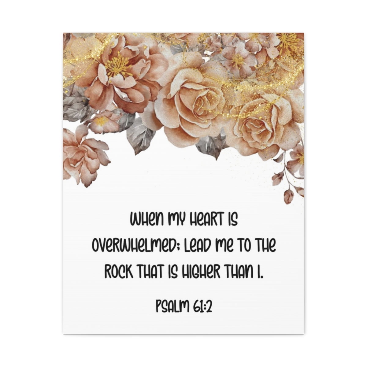 Scripture Walls Psalm 61:2 Floral Higher Than I Bible Verse Canvas ...