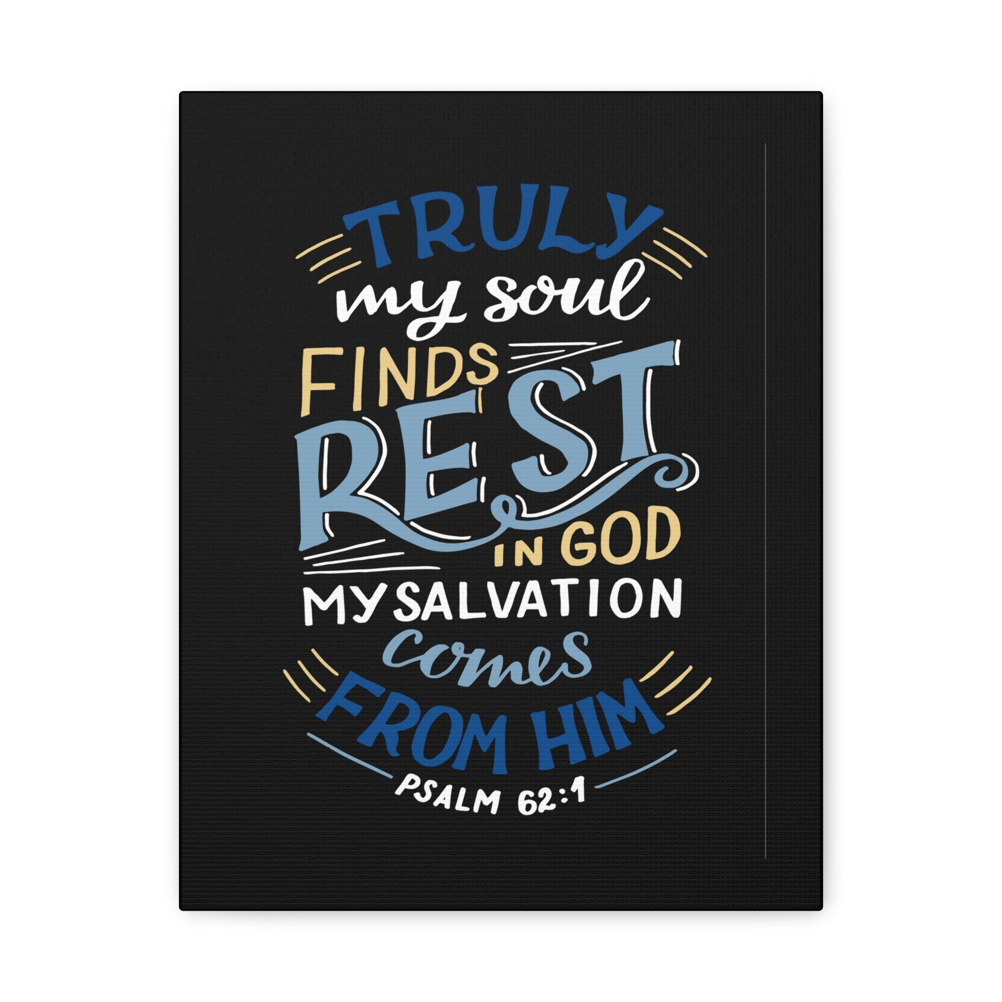 Scripture Walls Psalm 62:1 My Soul Finds Rest Christian Wall Art Bible ...