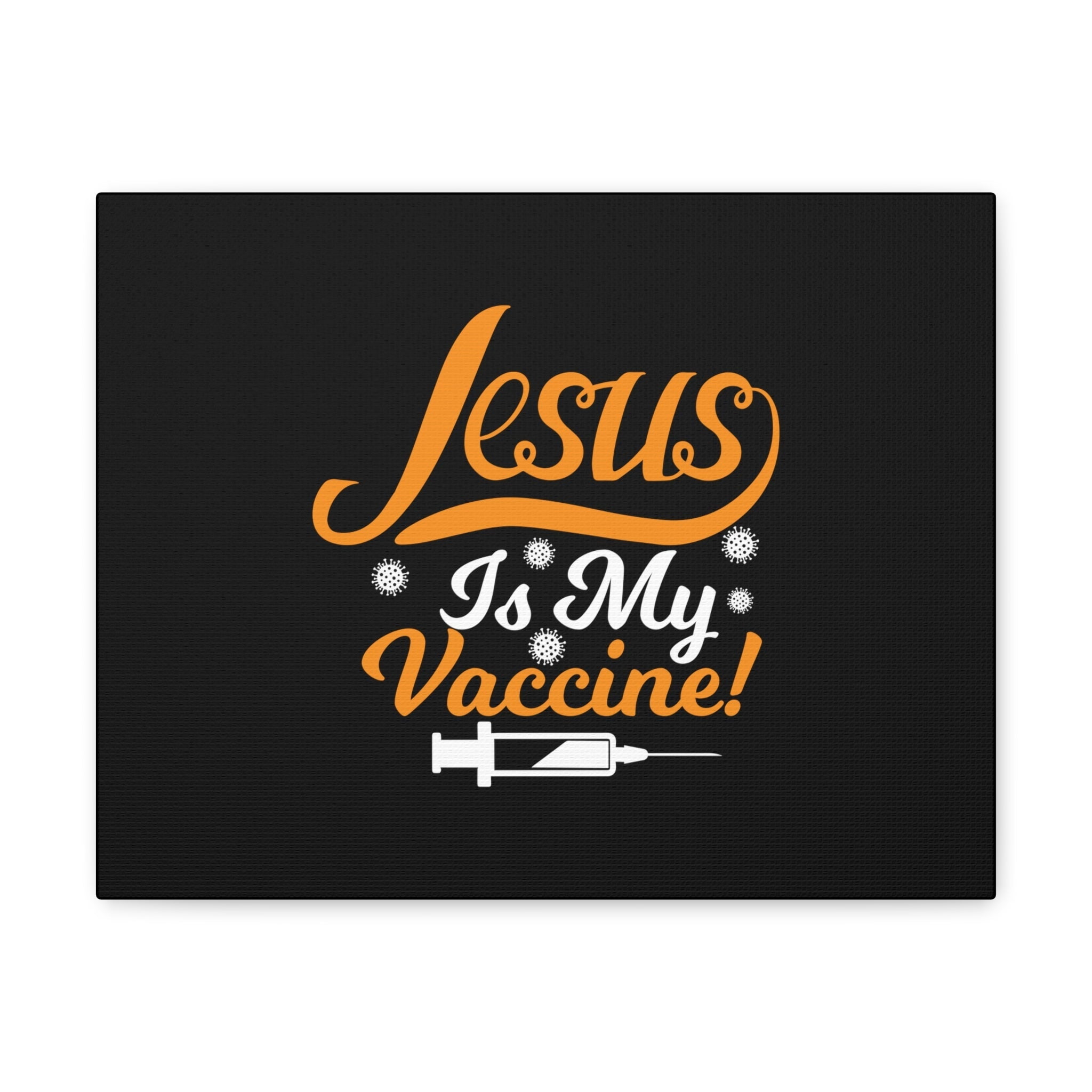 Scripture Walls Psalm 63:3 Jesus Is My Vaccine Christian Wall Art Bible ...