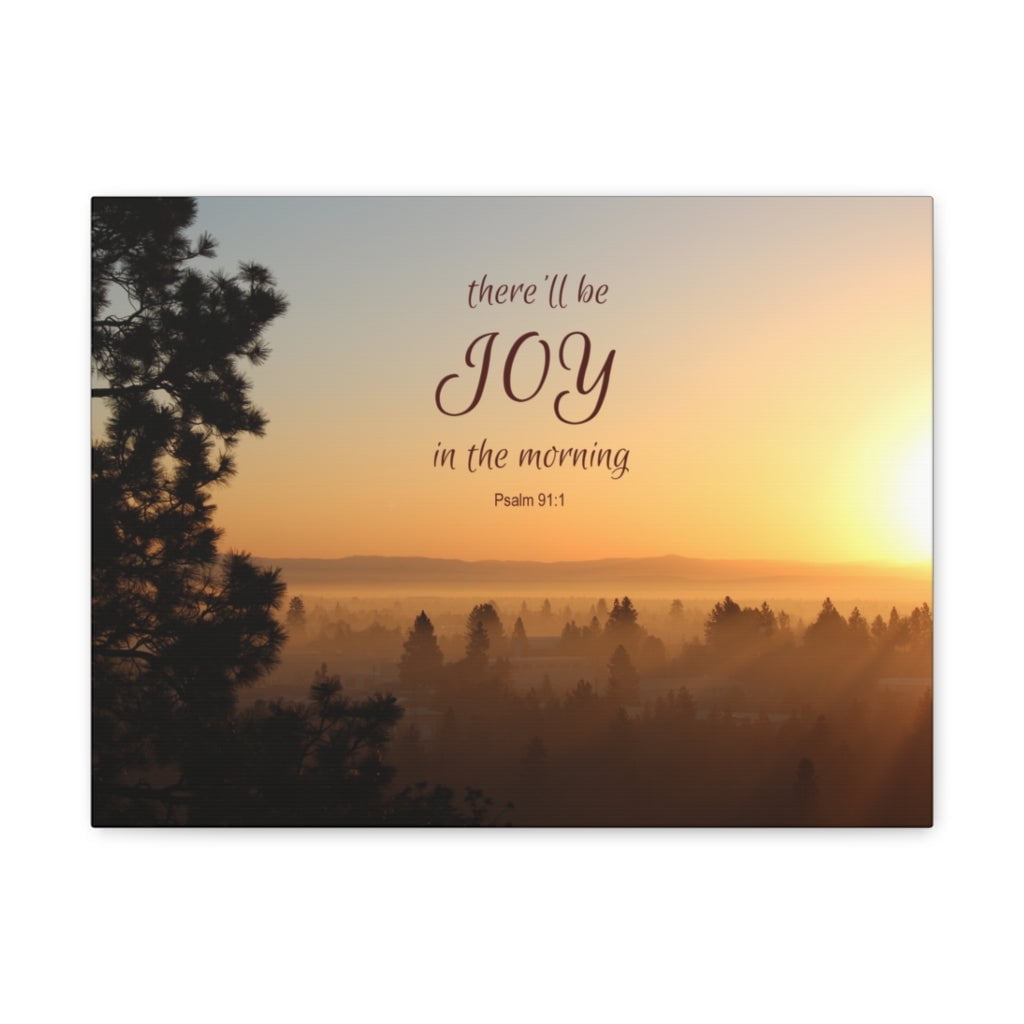 Scripture Walls Psalm 91:1 Joy In The Morning Bible Verse Canvas ...