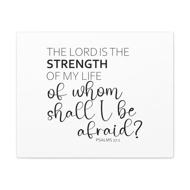 Scripture Walls Psalms 27:1 White The Lord Is The Strength Bible Verse ...