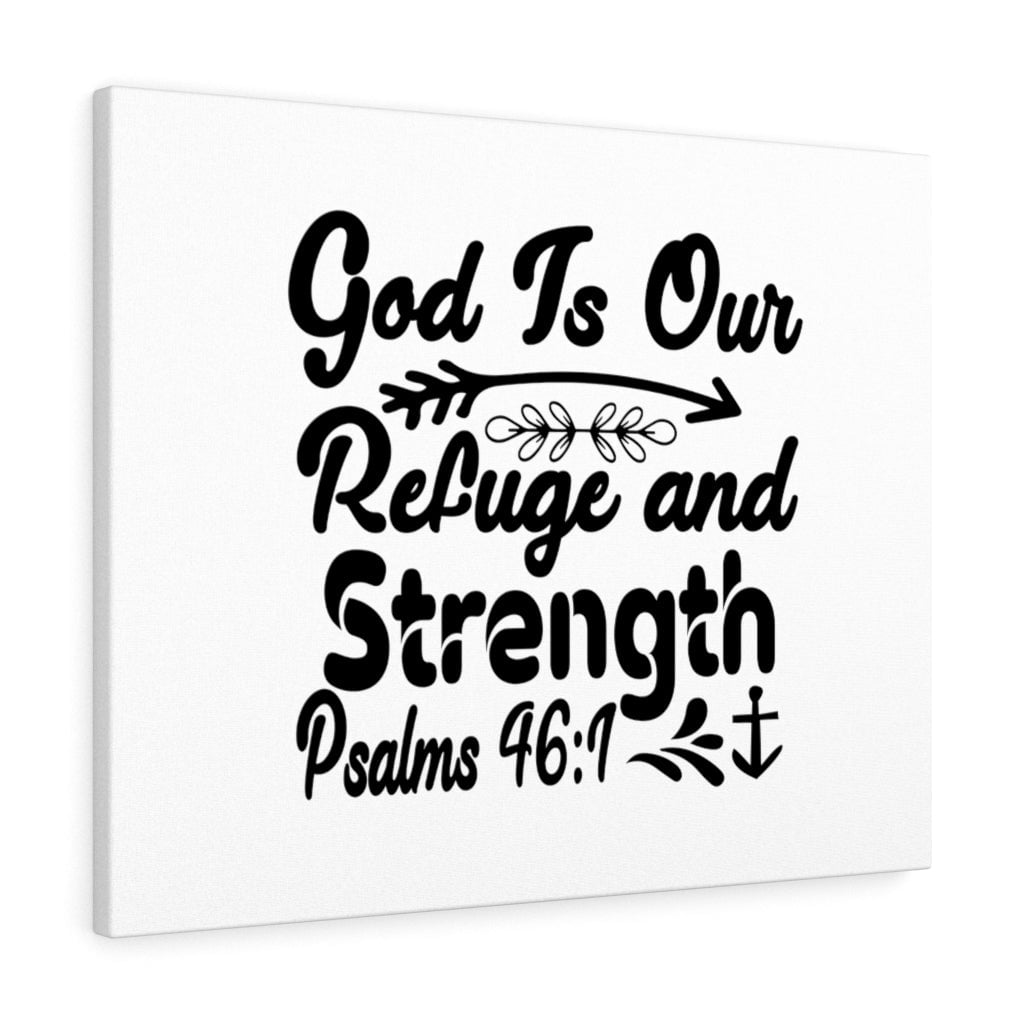 Scripture Walls Psalms 46:1 God Is Our Refuge And Strength Bible Verse ...