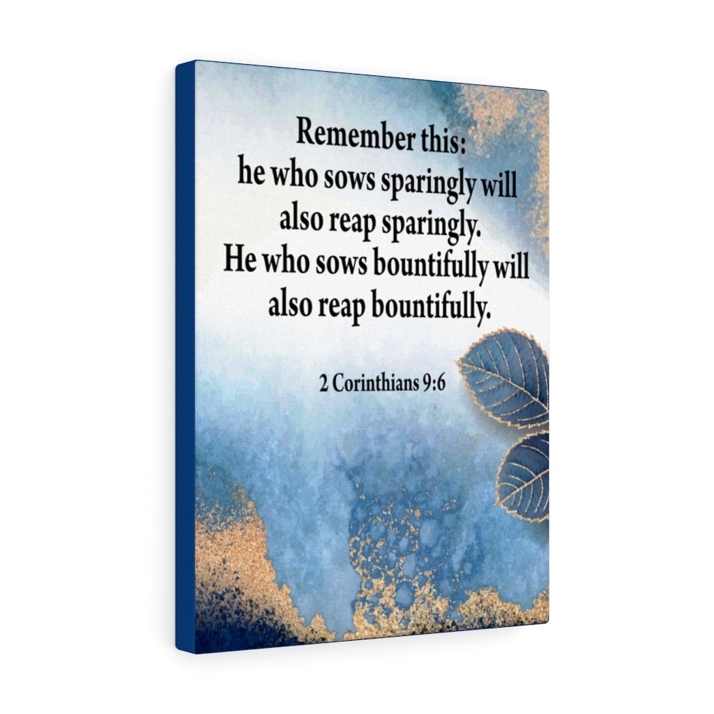 Scripture Walls Reap What You Sow 2 Corinthians 9:6 Bible Verse Canvas ...