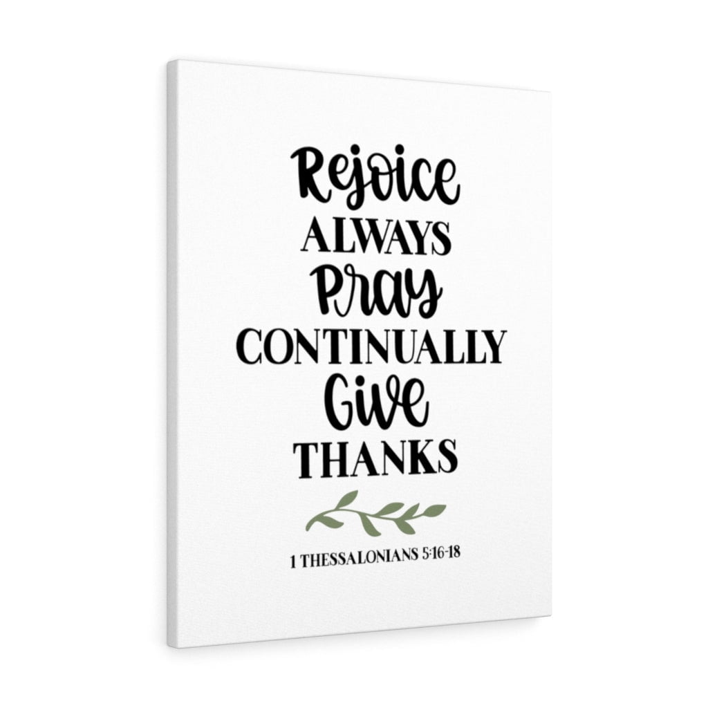 Scripture Walls Rejoice 1 Thessalonians 5:16-18 Bible Verse Canvas ...