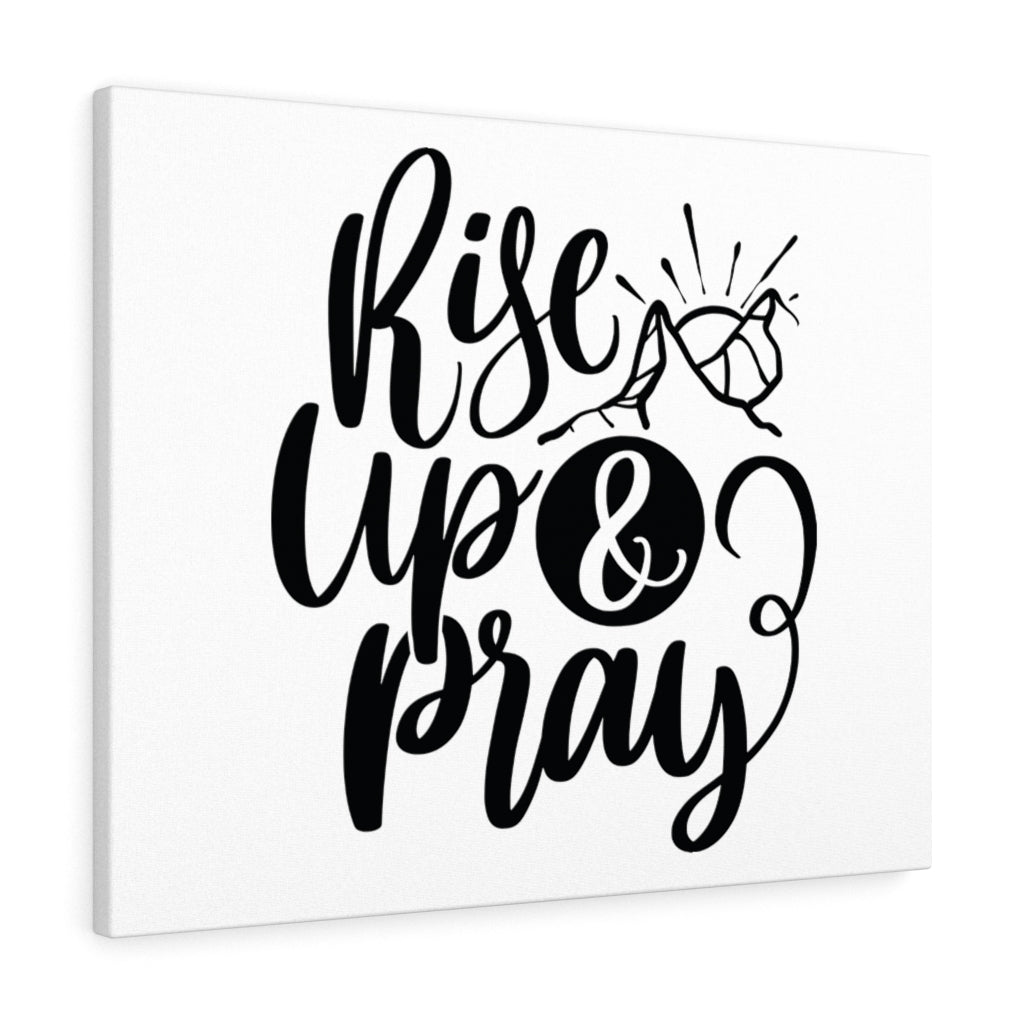 Scripture Walls Rise Up & Pray Bible Verse Canvas Christian Wall Art ...