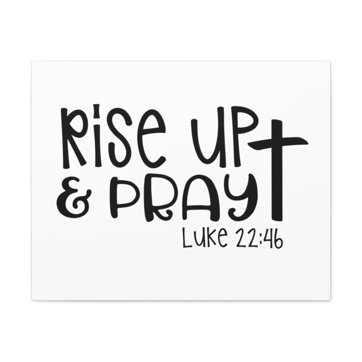 Scripture Walls Rise Up & Pray Luke 22:46 Cross Christian Wall Art ...