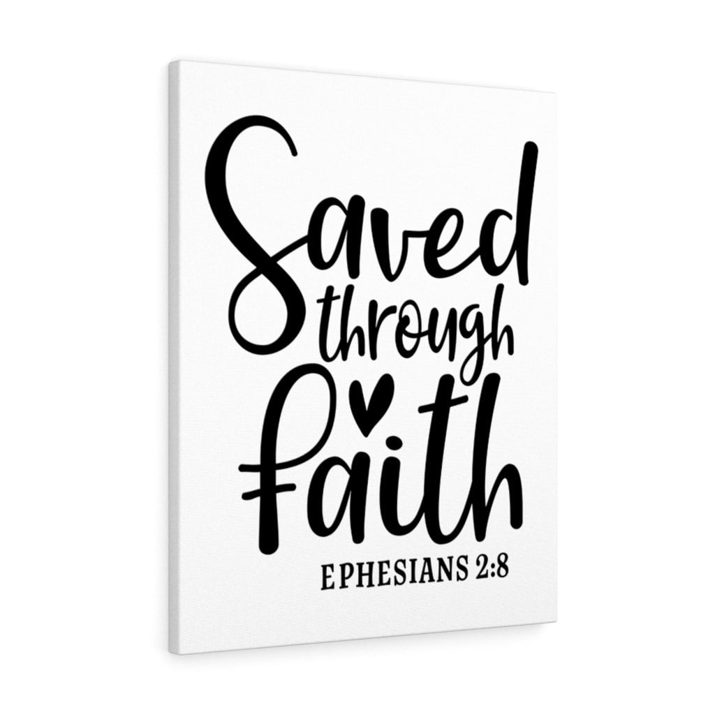 Scripture Walls Saved Through Faith Ephesians 2:8 Bible Verse Canvas ...