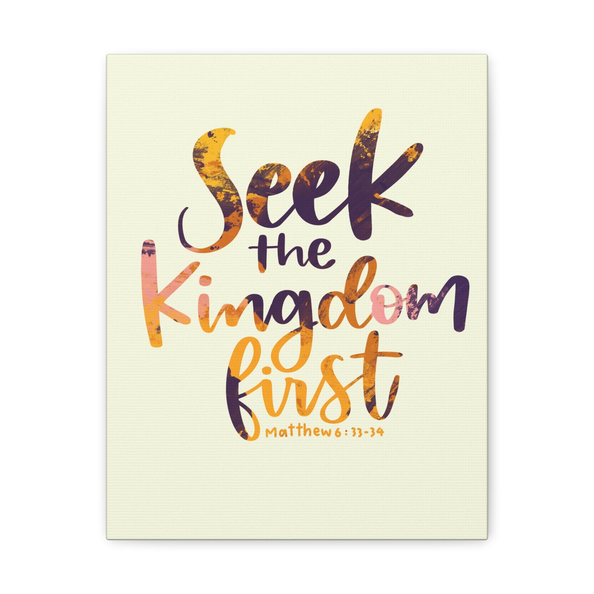 Scripture Walls Seek The Kingdom First Matthew 6:33-34 Wall Art Bible ...