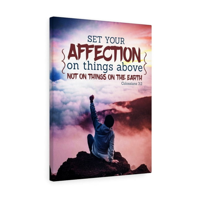 Scripture Walls Set Your Affection Colossians 3:2 Bible Verse Canvas ...