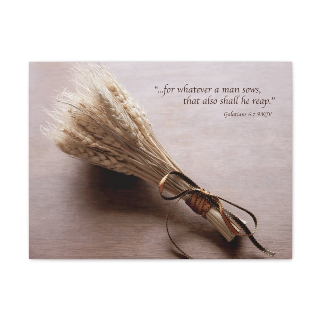 Scripture Walls Shall He Reap Galatians 6:7 Bible Verse Canvas ...