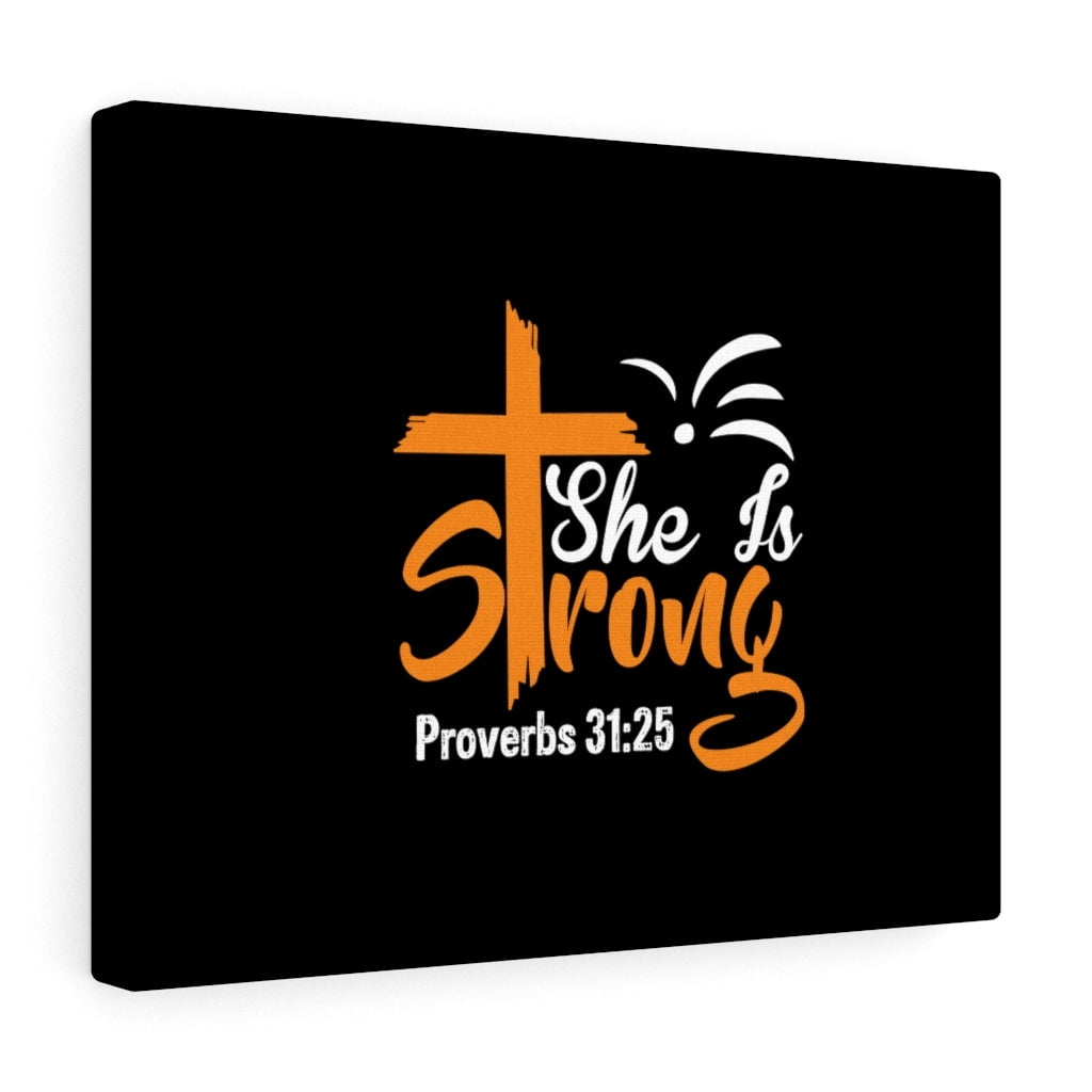 Scripture Walls She Is Strong Orange Proverbs 31:25 Bible Verse Canvas ...