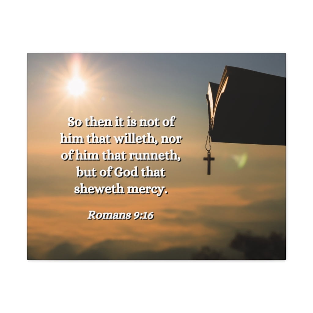 Scripture Walls Sheweth Mercy Romans 9:16 Bible Verse Canvas Christian ...