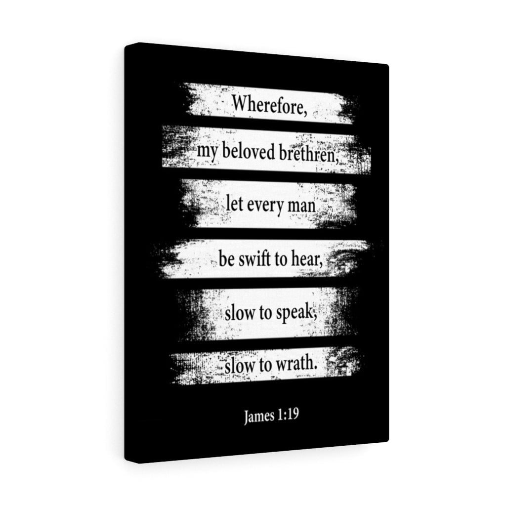 Scripture Walls Slow to Wrath James 1:19 Bible Verse Canvas Christian ...