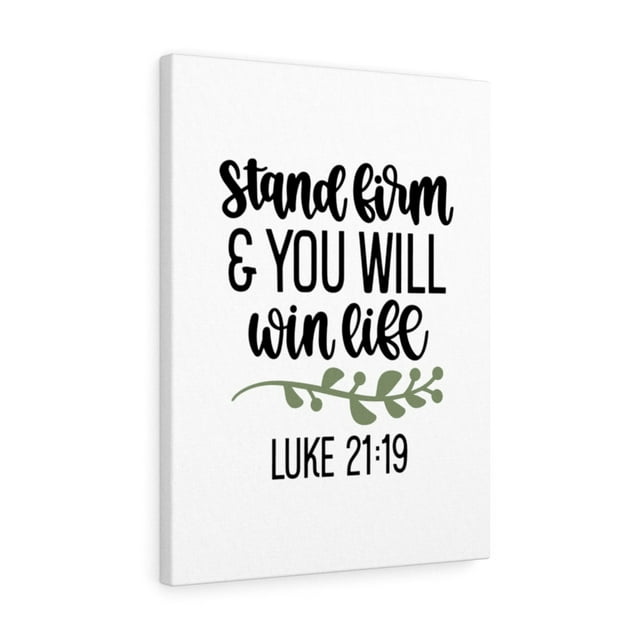 Scripture Walls Stand Firm Luke 21:19 Bible Verse Canvas Christian Wall ...