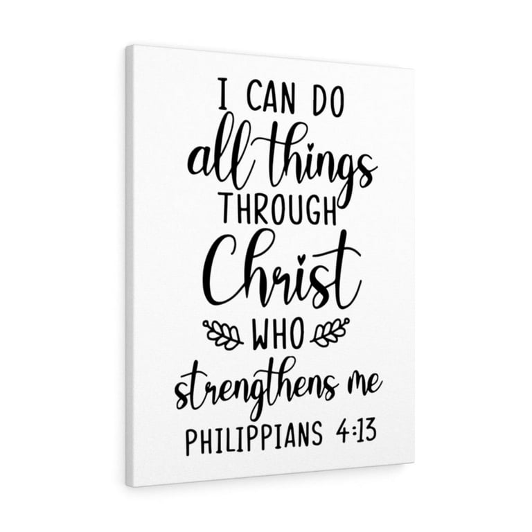 Philippians 4 13 Wall Art