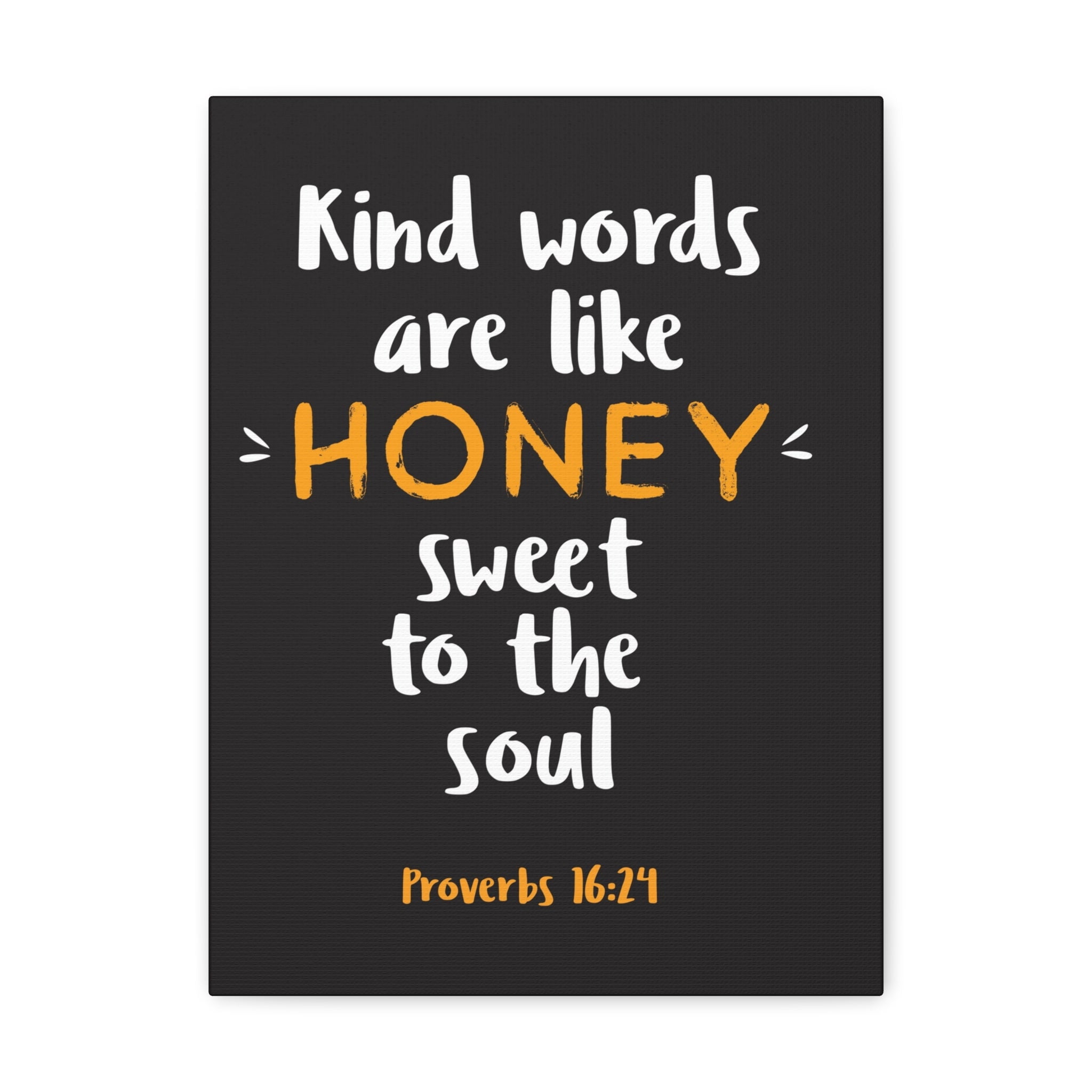 Scripture Walls Sweet To The Soul Proverbs 16:24 Bible Verse Canvas ...