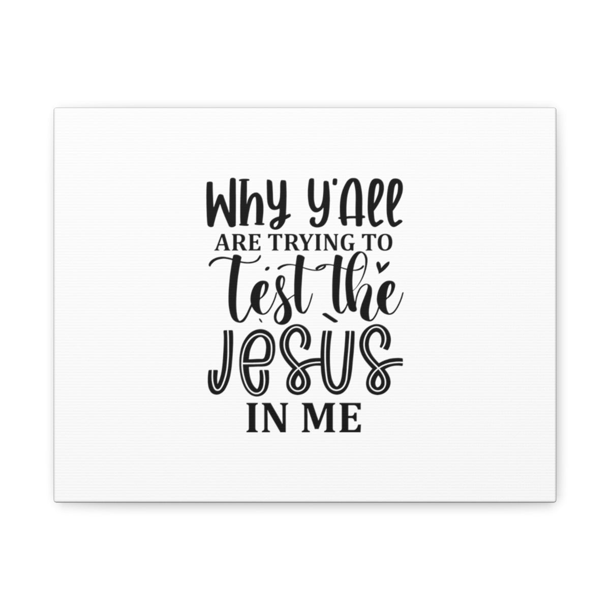 Scripture Walls Test The Jesus In Me 1 Corinthians 10:9 Christian Wall ...