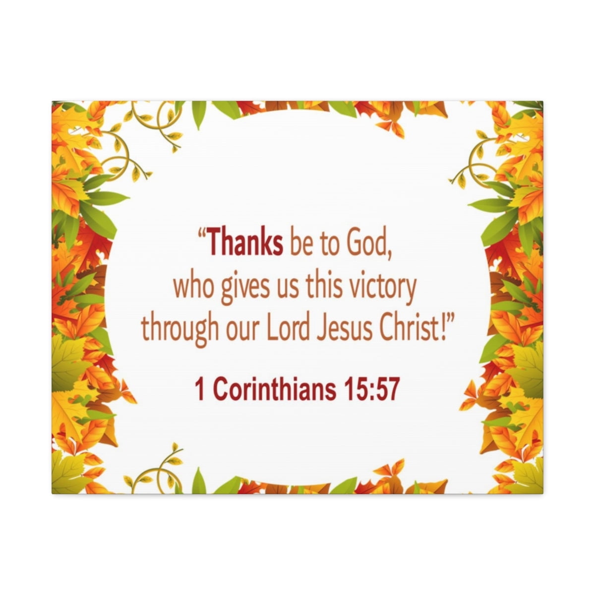 Scripture Walls Thanks Be To God 1 Corinthians 15:57 Bible Verse Canvas ...