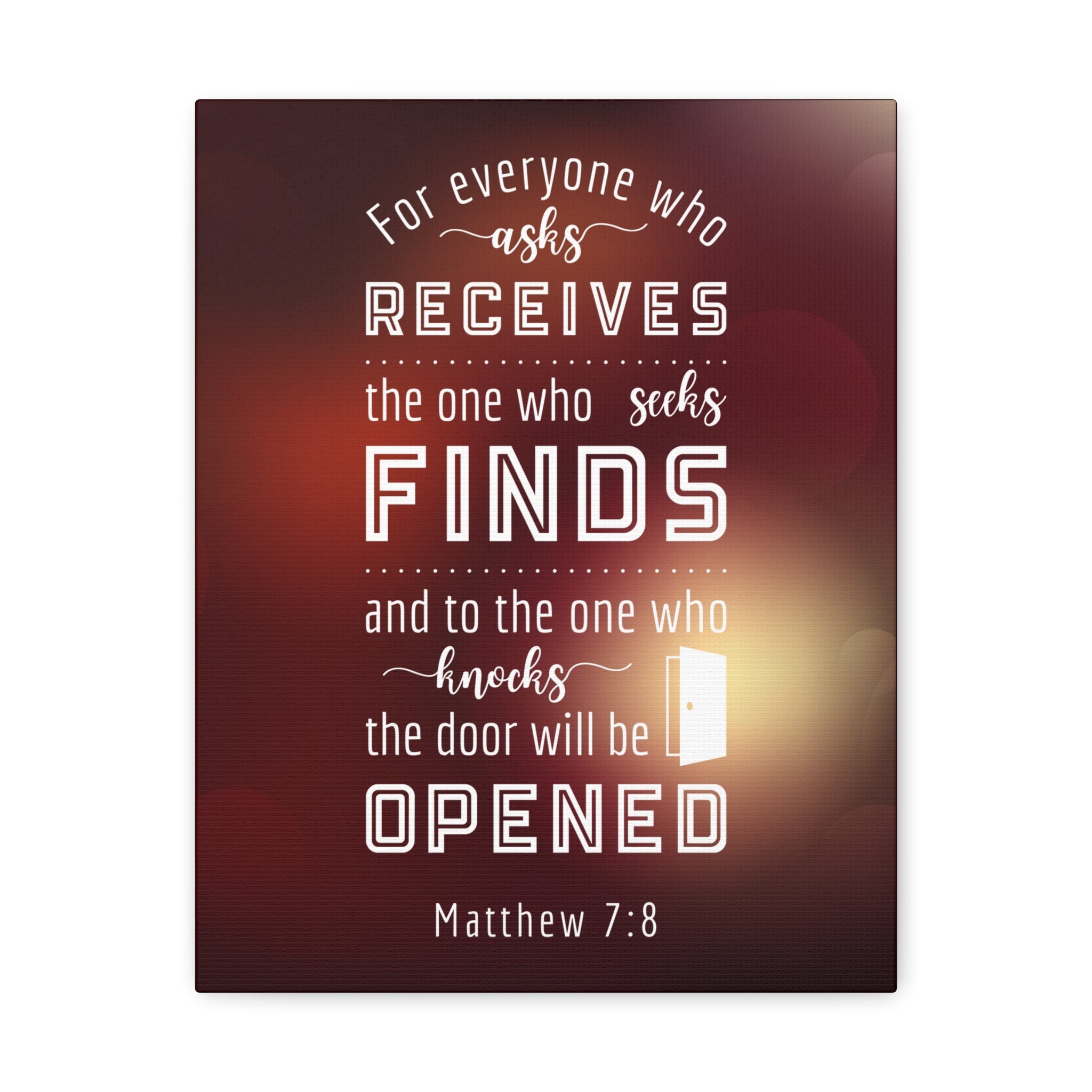 Scripture Walls The Door Will Be Opened Matthew 7:8 Wall Art Bible Verse Print Ready to Hang ...