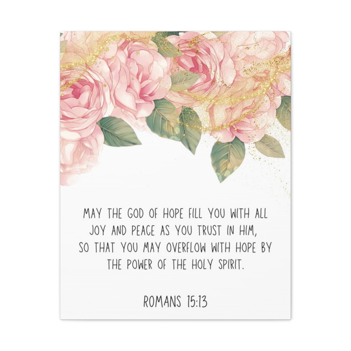 Scripture Walls The God Of Hope Romans 15:13 Floral Bible Verse Canvas ...