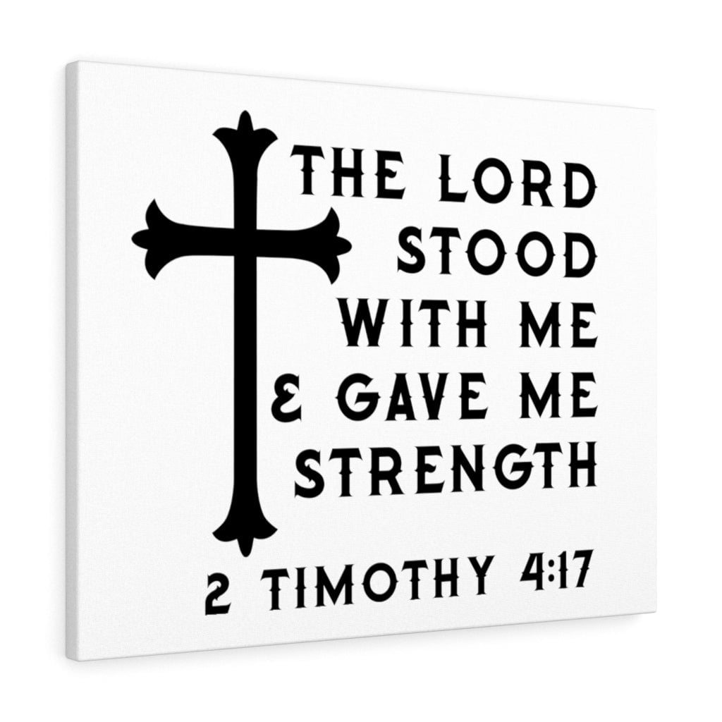 Scripture Walls The Lord Stood With Me 2 Timothy 4:17 Bible Verse ...