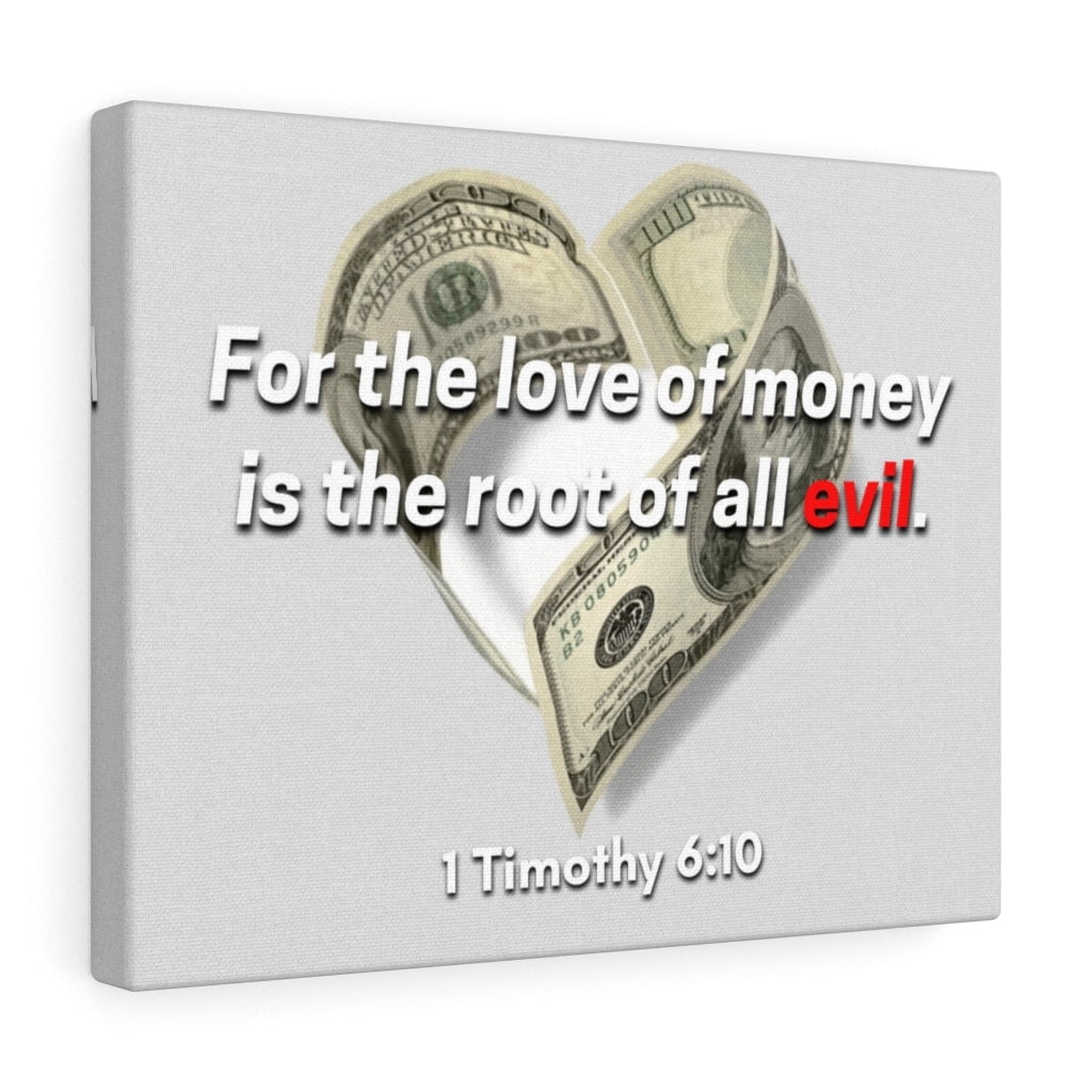 Scripture Walls The Root Of All Evil 1 Timothy 6:10 Bible Verse Canvas ...
