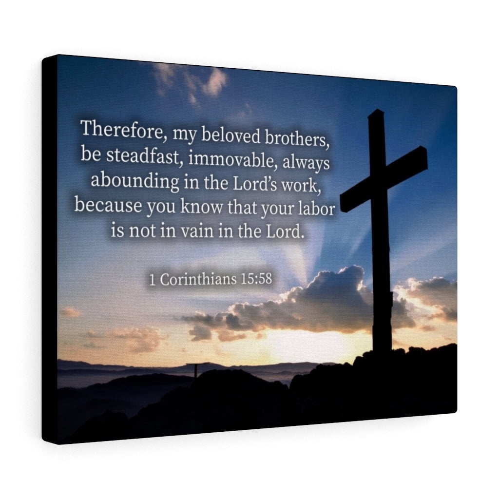 Scripture Walls The Work 1 Corinthians 15:58 Bible Verse Canvas ...