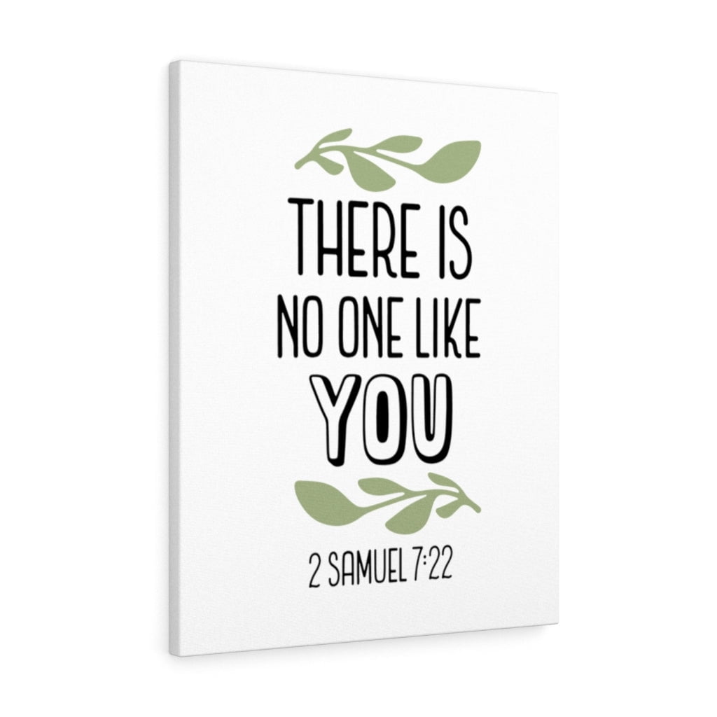 Scripture Walls There Is No One Like You 2 Samuel 7:22 Bible Verse ...