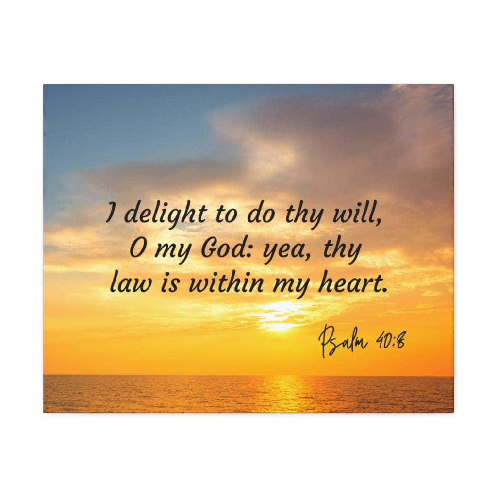 Scripture Walls Psalms 40:8 Thy Will Bible Verse Canvas Christian Wall ...