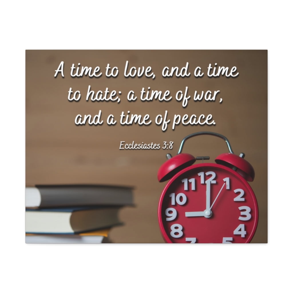 Scripture Walls Time To Love Ecclesiastes 3:8 Bible Verse Canvas ...