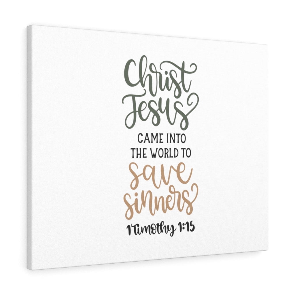 Scripture Walls To Save Sinners 1 Timothy 1:15 Bible Verse Canvas ...
