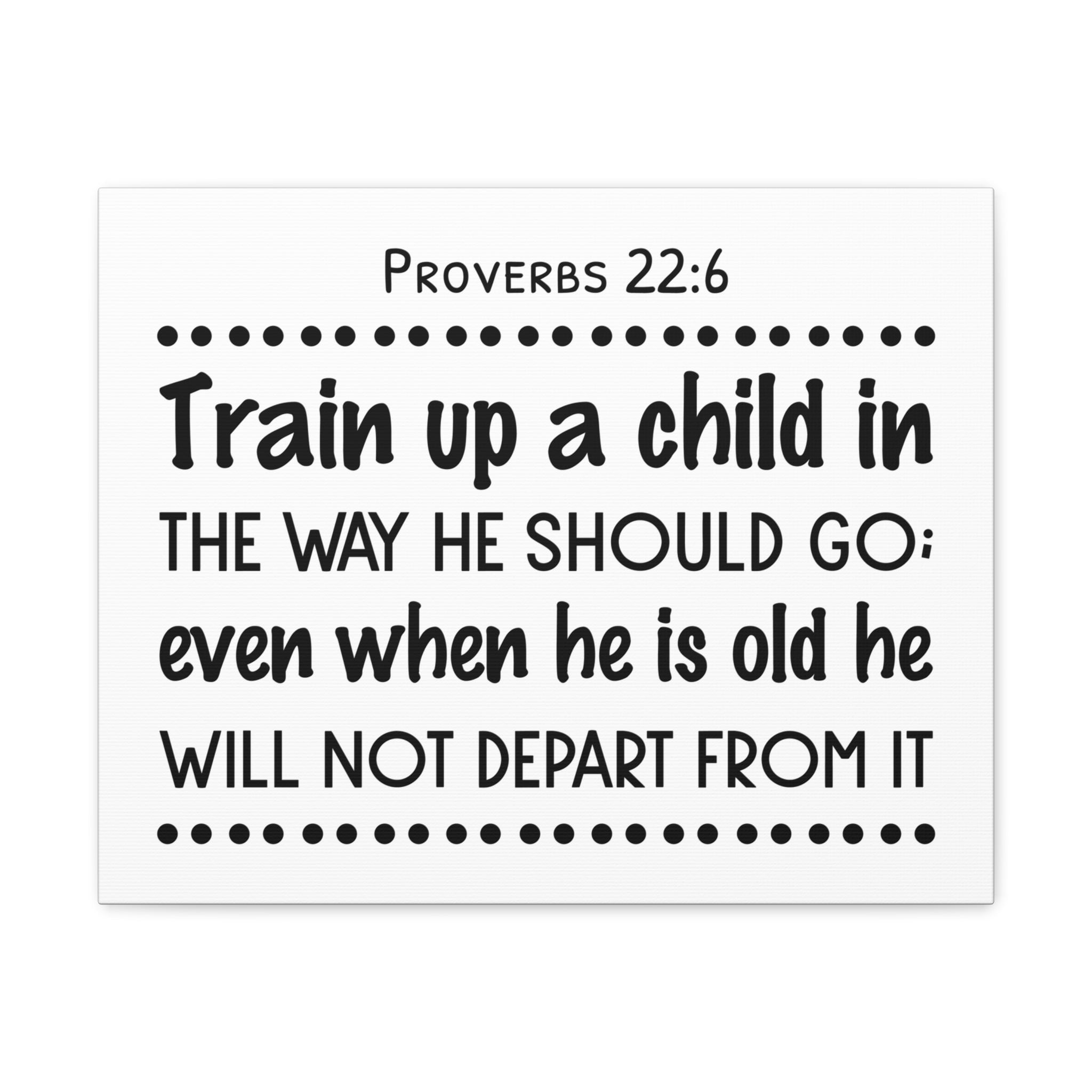 Scripture Walls Train Up A Child In Proverbs 22:6 Bible Verse Canvas ...