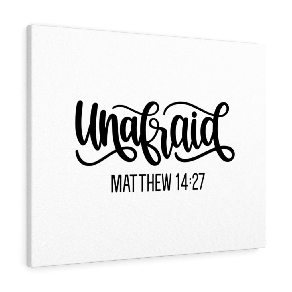 Scripture Walls Unafraid Matthew 14:27 Bible Verse Canvas Christian ...
