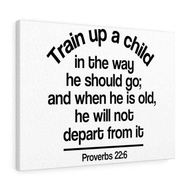 Scripture Walls Up A Child Proverbs 22:6 Bible Verse Canvas Christian ...